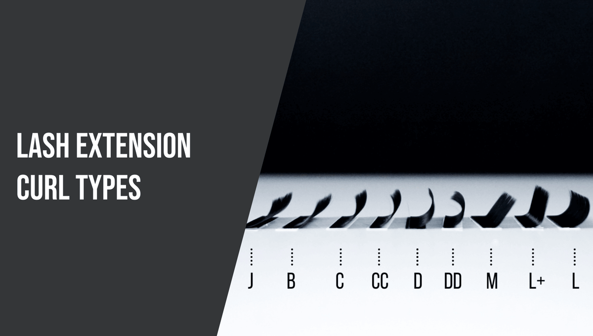 Lash Extension Curl Types | The Lash Professional