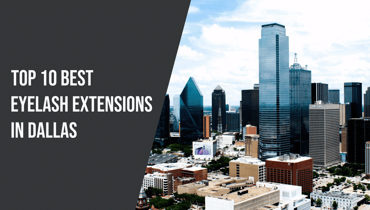 Top 10 Best Eyelash Extensions in Dallas - The Lash Professional