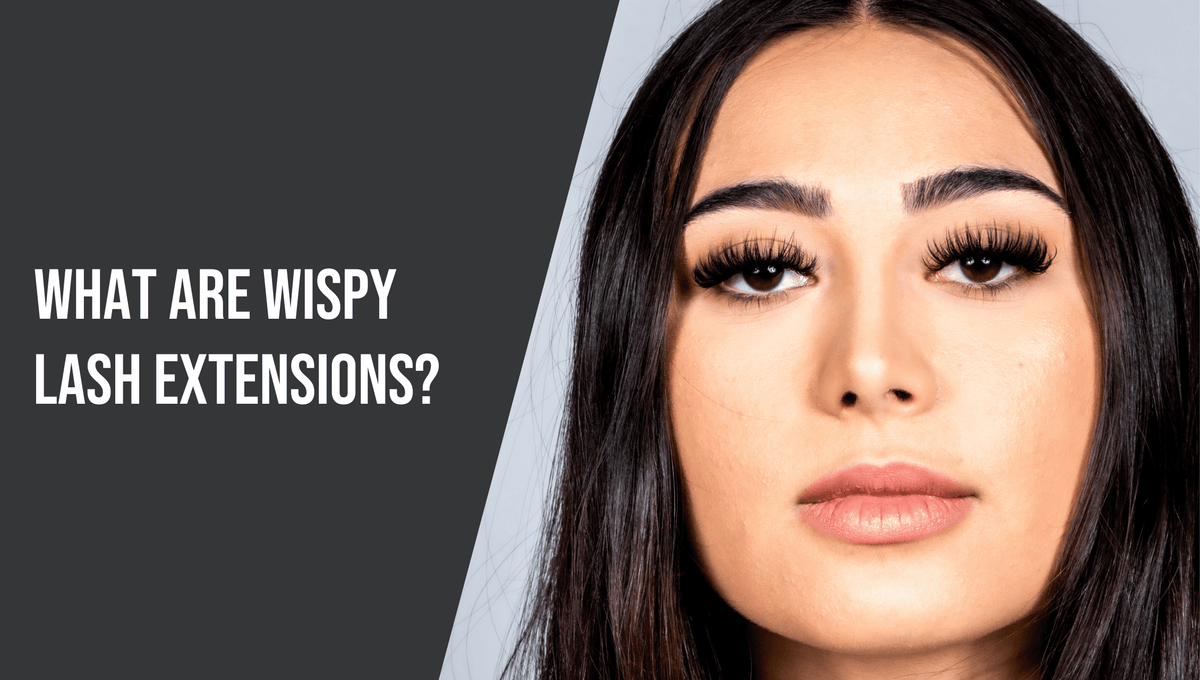 What are Wispy Lash Extensions? | The Lash Professional