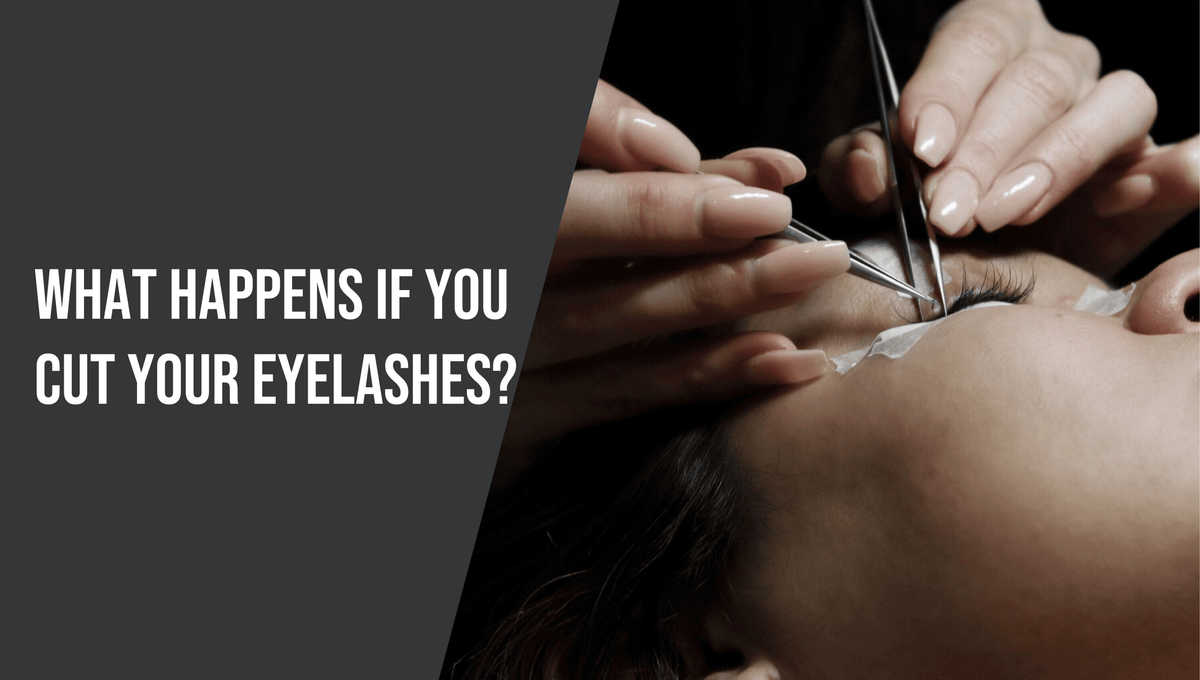 What Happens if You Cut Your Eyelashes? | The Lash Professional