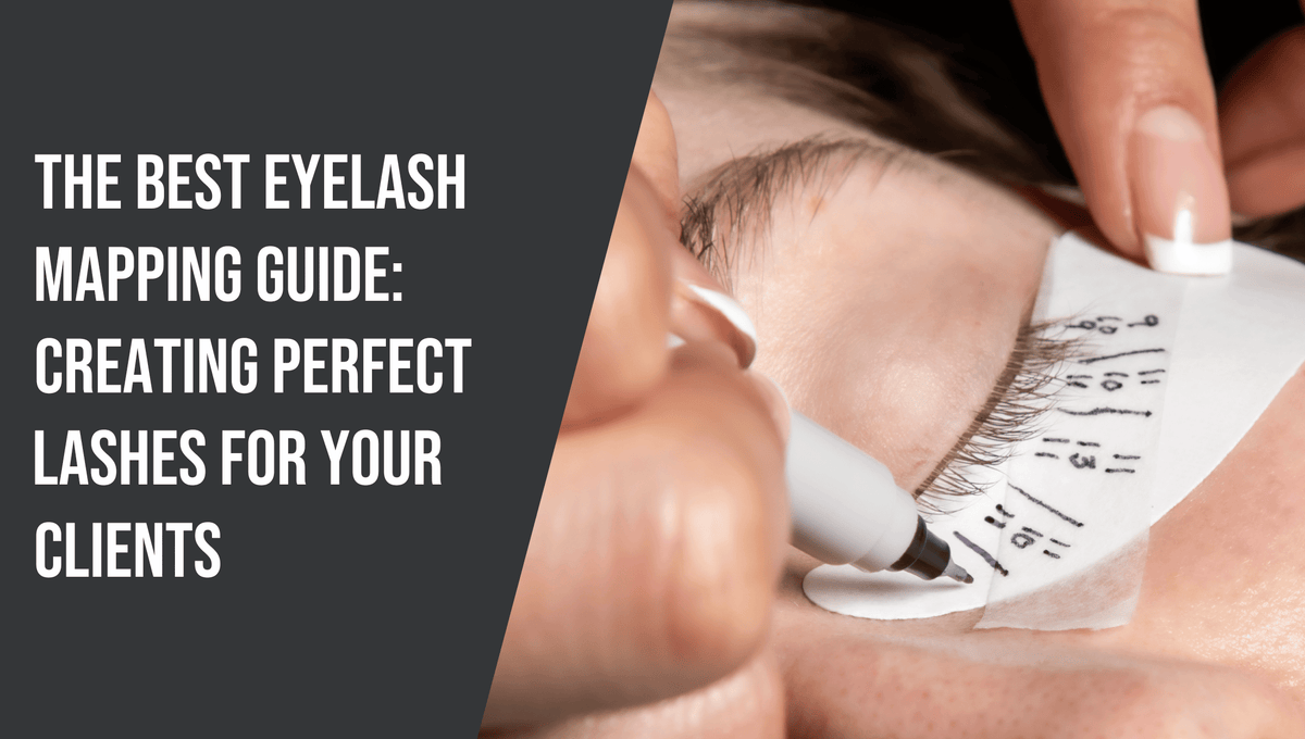 The Best Eyelash Mapping Guide: Creating Perfect Lashes For Your ...
