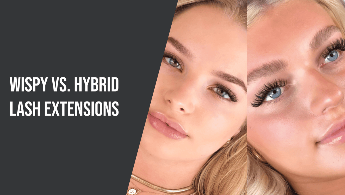 Wispy vs. Hybrid Lash Extensions | The Lash Professional