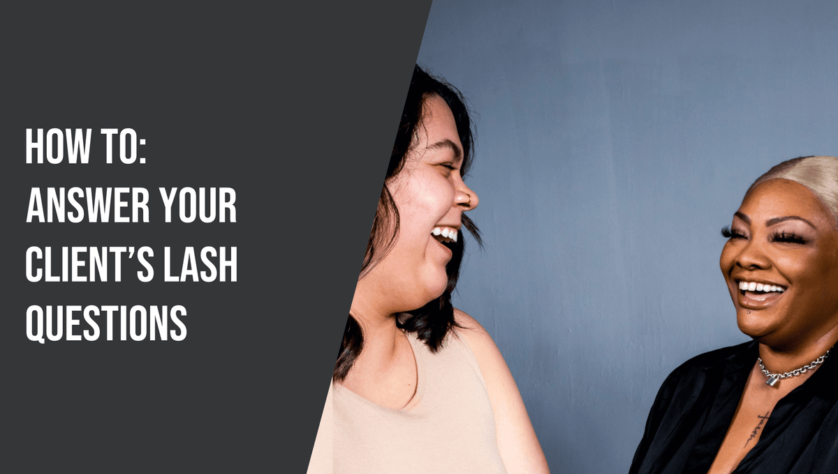Lash Extension Questions Answered - The Lash Professional